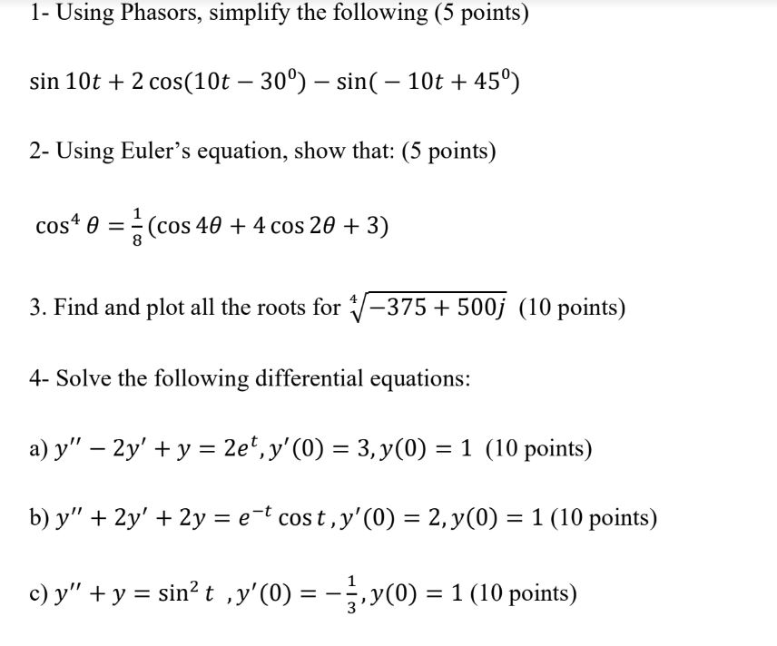 Solved 1- Using Phasors, simplify the following (5 points) | Chegg.com