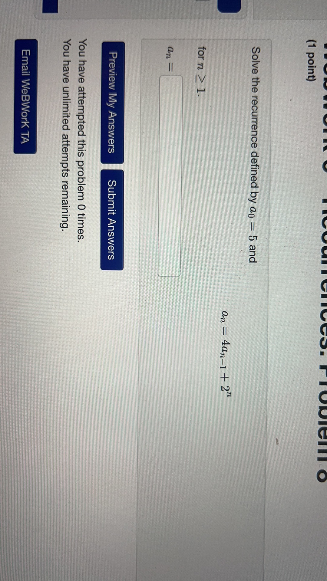 Solved (1 point) Solve the recurrence defined by a_(0)=5 and | Chegg.com