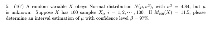 Solved 5. (16') A random variable X obeys Normal | Chegg.com