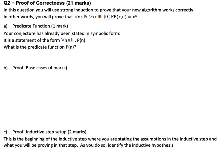 Q2 -Proof of Correctness (21 marks) In this question | Chegg.com
