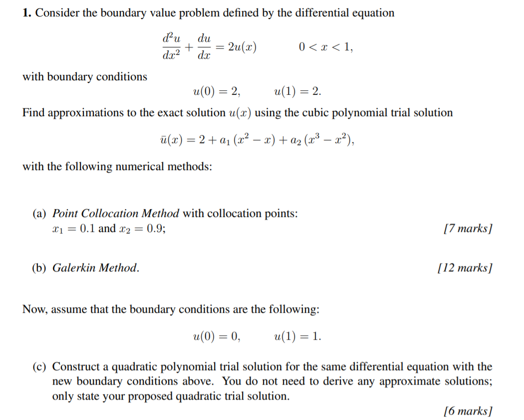Solved 1. Consider the boundary value problem defined by the | Chegg.com