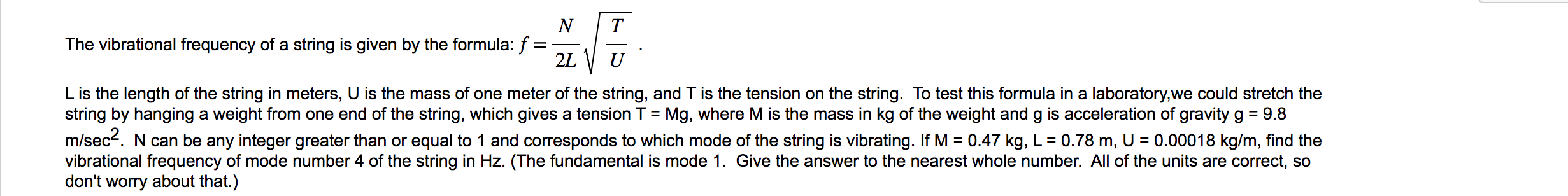 Solved The vibrational frequency of a string is given by the | Chegg.com