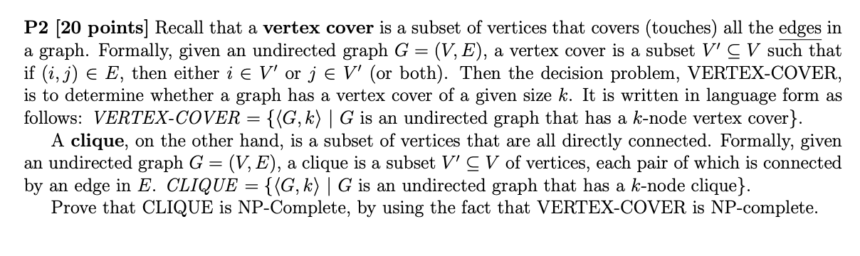 Solved P2 [20 points] Recall that a vertex cover is a subset | Chegg.com