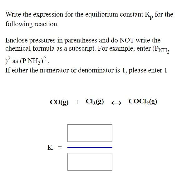 Solved Write the equilibrium constant expression, K., for | Chegg.com