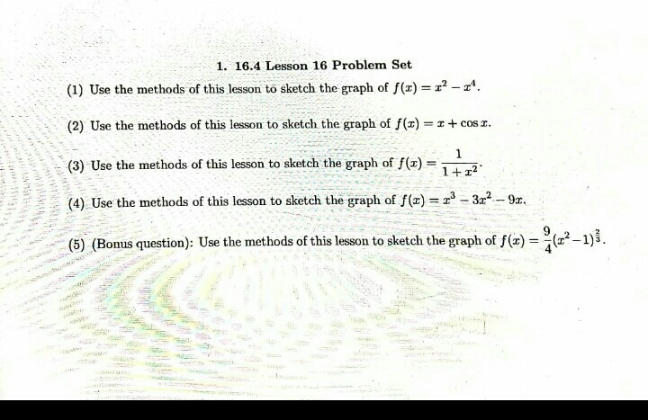 Solved 1. 16.4 Lesson 16 Problem Set (1) Use the methods of | Chegg.com
