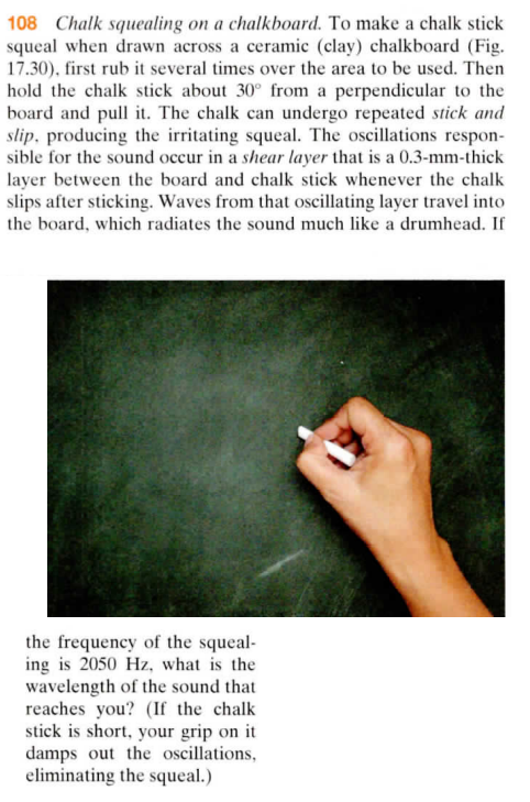 Solved 108 Chalk squealing on a chalkboard. To make a chalk | Chegg.com