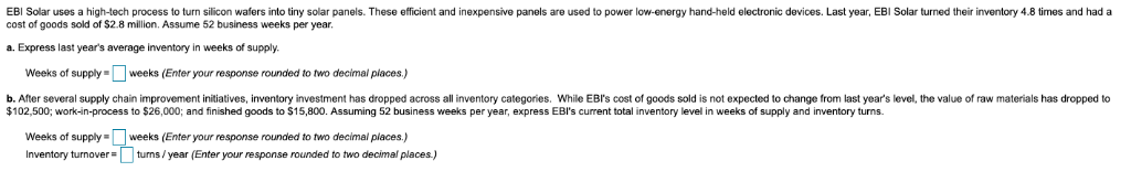 Solved EBI Solar uses a high-tech process to turn silicon | Chegg.com