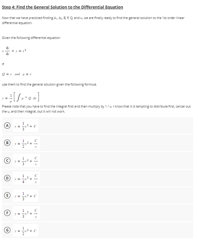 [Solved]: Step 4: Find the General Solution to the Differe