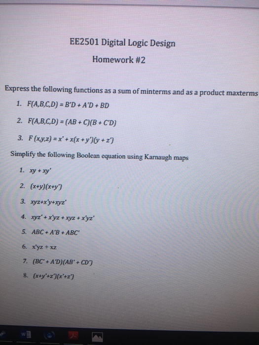 EE2501 Digital Logic Design Homework #2 Express the | Chegg.com