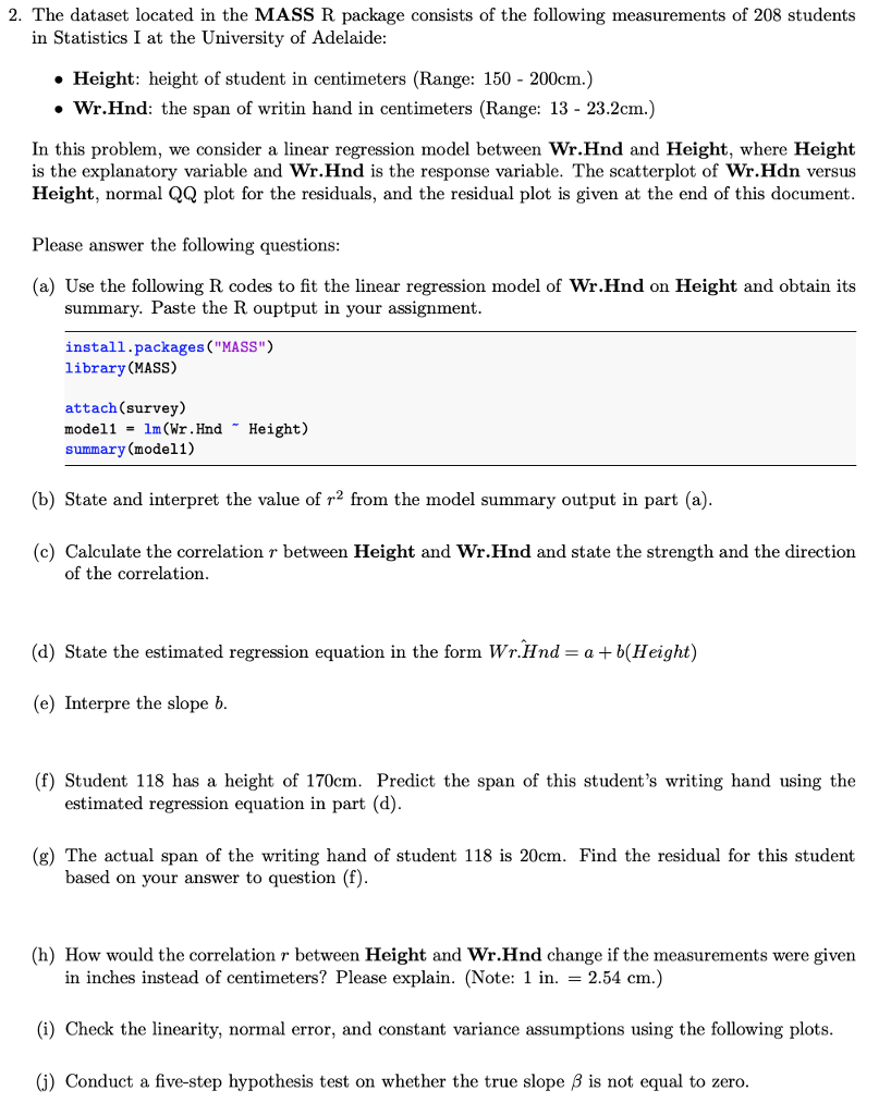 Solved 2. The dataset located in the MASS R package consists | Chegg.com