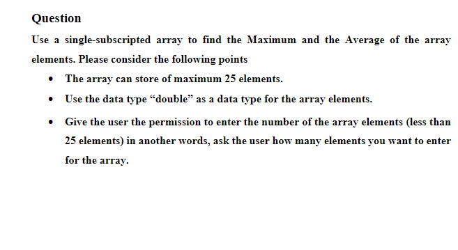 Solved Question Use a single-subscripted array to find the | Chegg.com