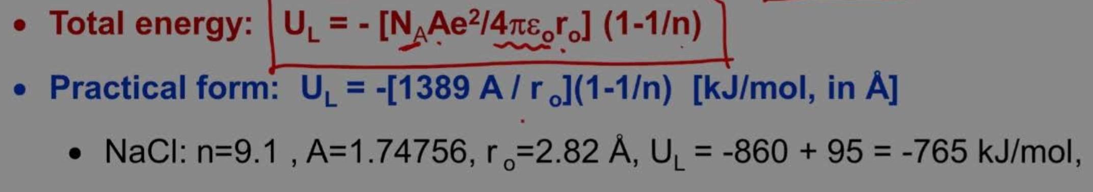 Solved Using Born-Landé equation to find the lattice | Chegg.com