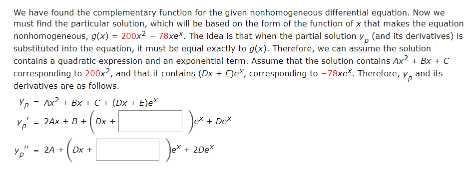 Solved We have found the complementary function for the | Chegg.com