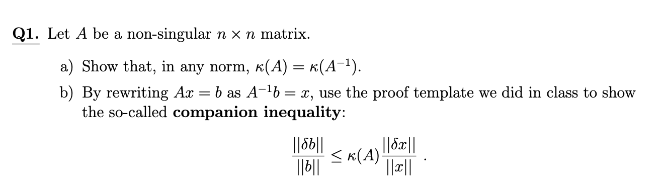 Solved Q1. ﻿Let A be ﻿a non-singular n×n | Chegg.com
