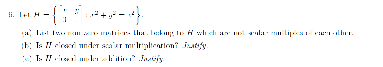 Solved 6. Let H = Let={ 1 +*+p=) (a) List two non zero | Chegg.com