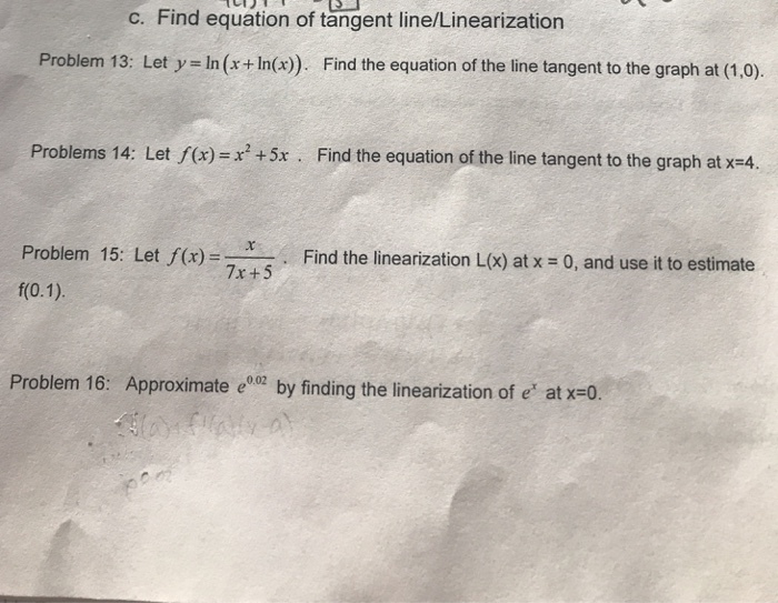 Solved c. Find equation of tangent line/Linearization | Chegg.com