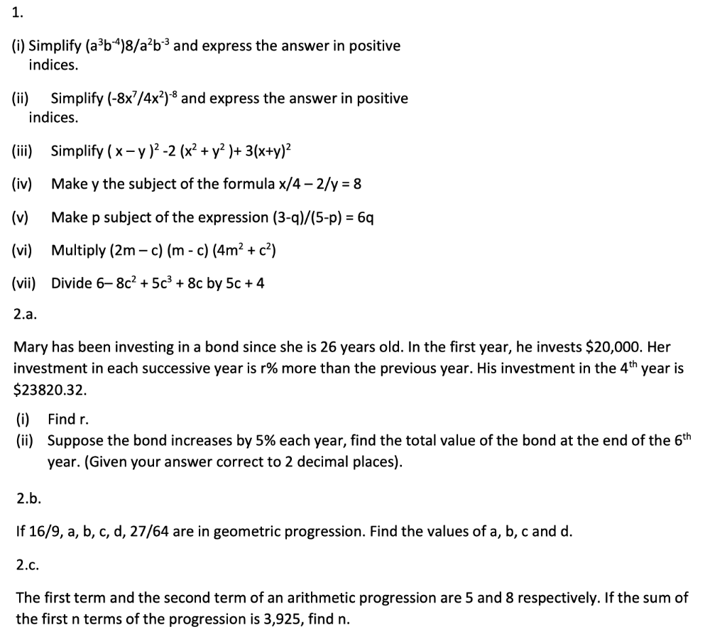 Solved 1. (i) Simplify (a3b-4)8/a²b3 and express the answer | Chegg.com