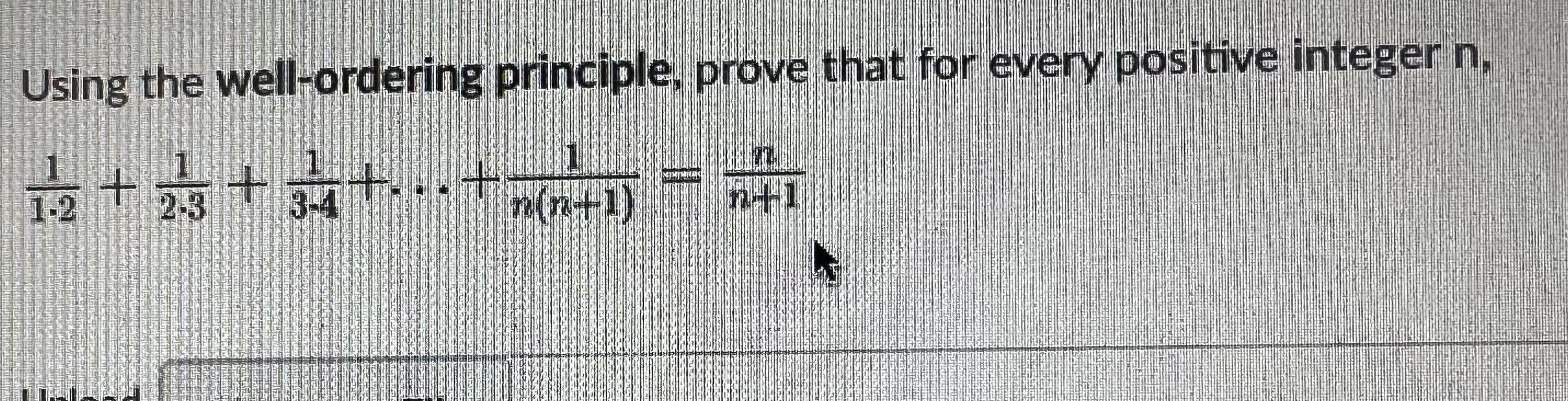 Solved Using the well-ordering principle, prove that for | Chegg.com