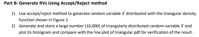 Solved Accept/Reject Method: We desire to generate a random | Chegg.com
