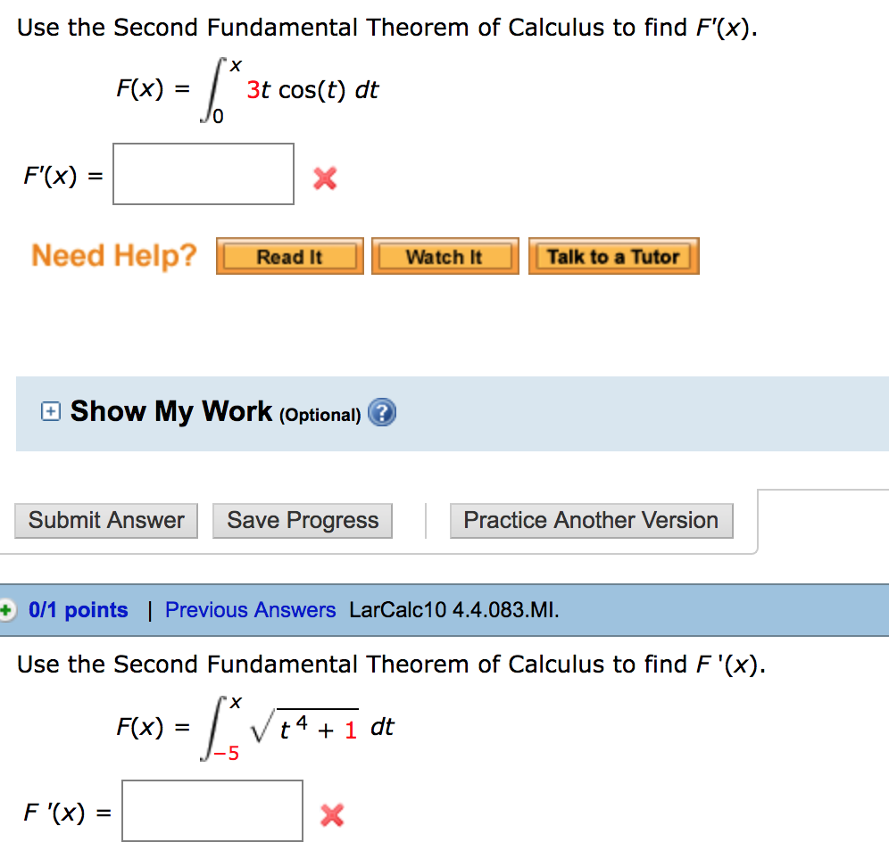 Solved Use the Second Fundamental Theorem of Calculus to | Chegg.com