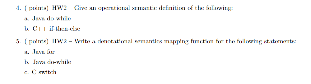 Solved 4. (points) HW2 - Give an operational semantic | Chegg.com