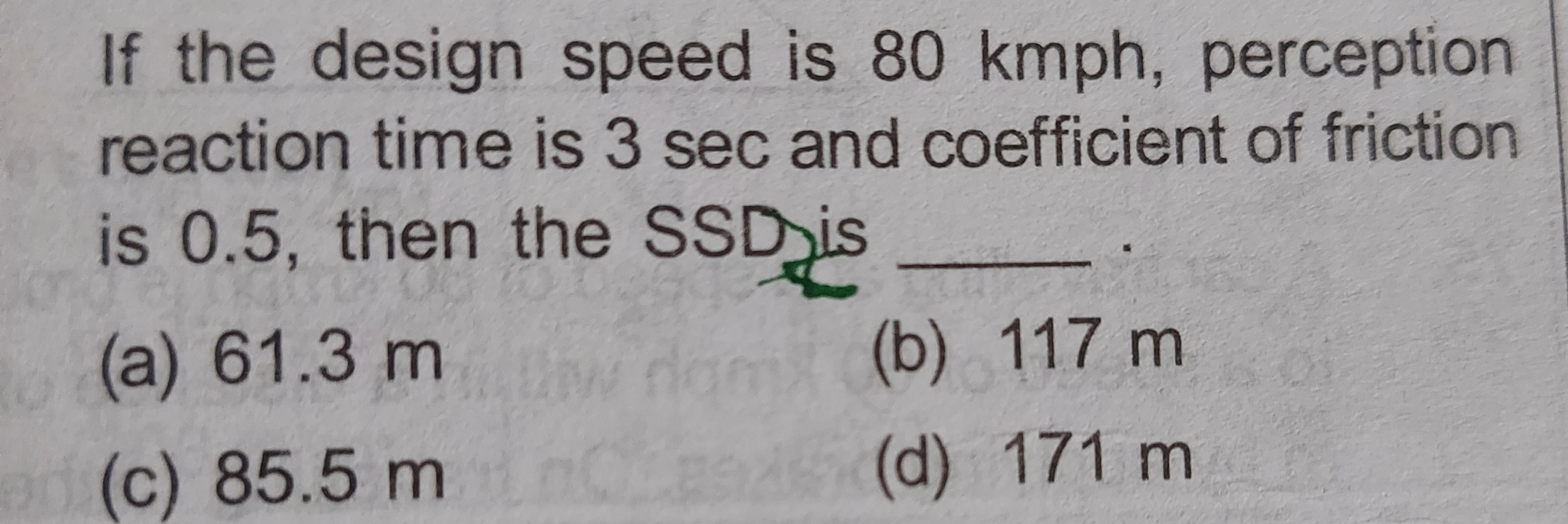Solved If the design speed is 80kmph, perception reaction | Chegg.com