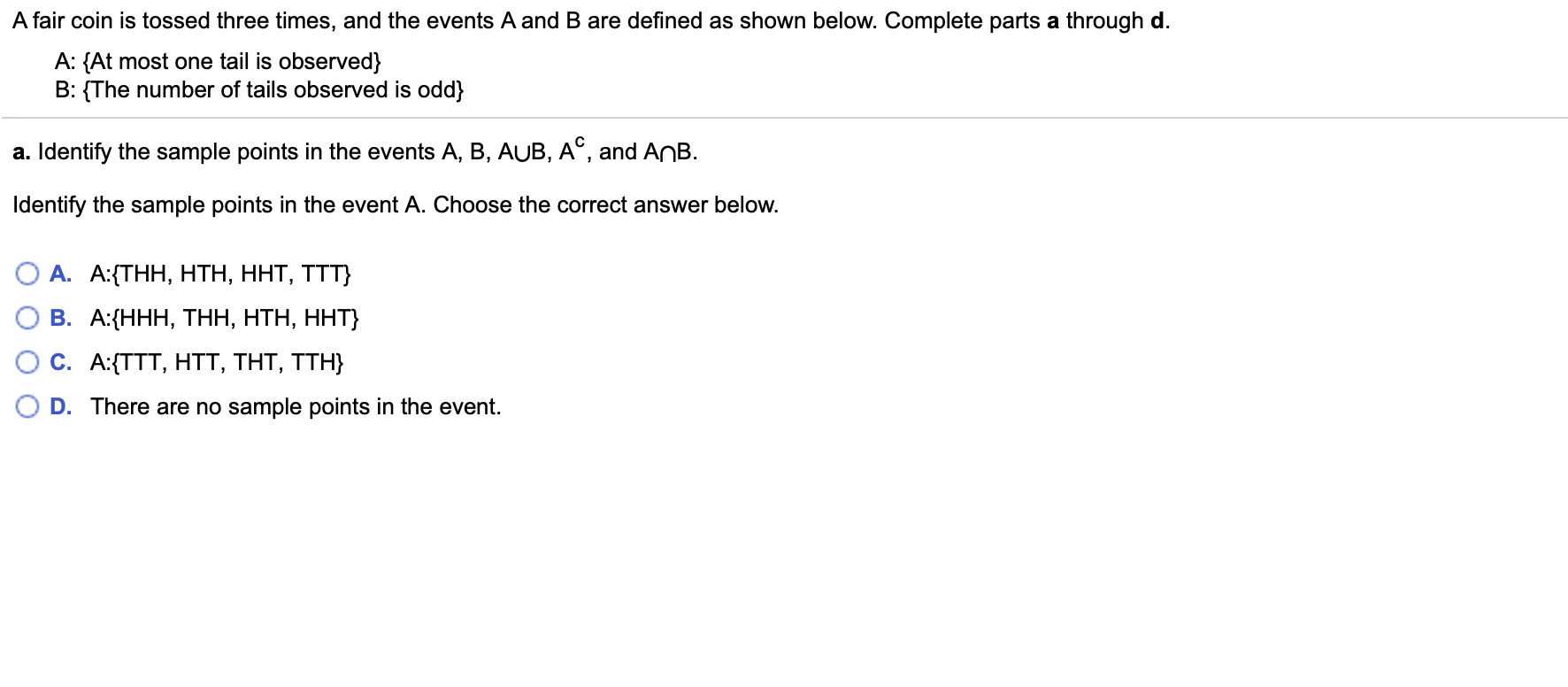 Solved A fair coin is tossed three times, and the events A | Chegg.com