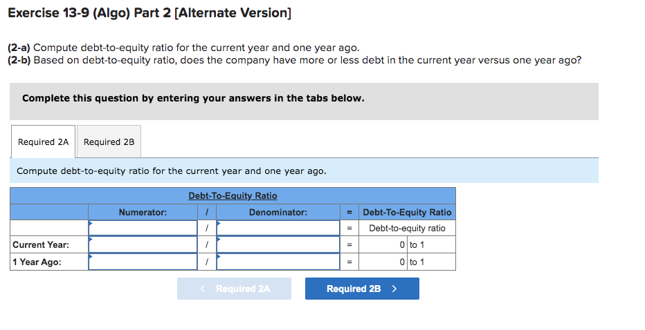 Solved Exercise 13-9 (Algo) Part 1 [Alternate Version] (1) | Chegg.com