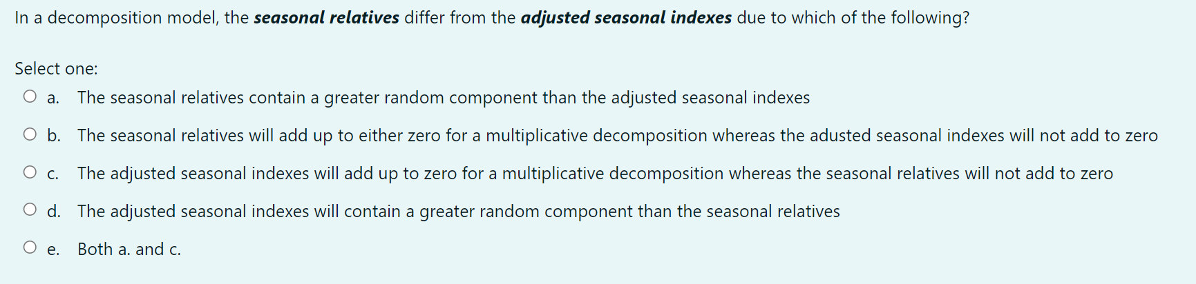 Solved Suppose for a Decomposition model for a quarterly | Chegg.com