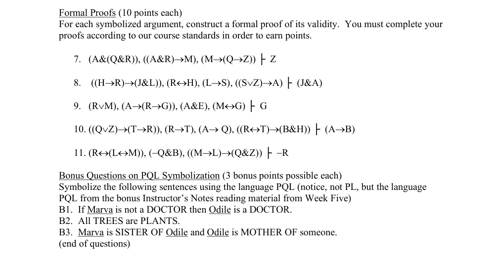 Formal Proofs ( 10 points each) For each symbolized | Chegg.com