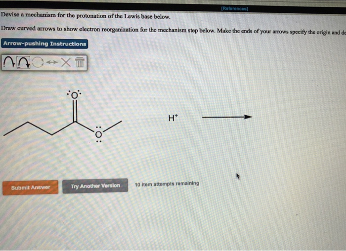 Solved Devise a mechanism for the protonation of the Lewis | Chegg.com