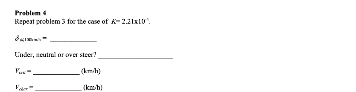 Problem 4 Repeat problem 3 for the case of | Chegg.com Problem 4 Repeat problem 3 for the case of | Chegg.com