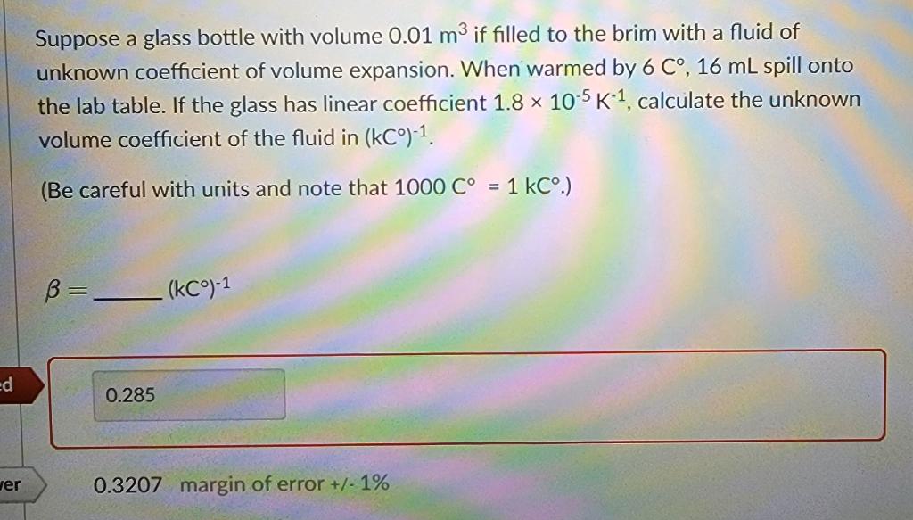 Solved Suppose a glass bottle with volume 0.01 m3 if filled | Chegg.com