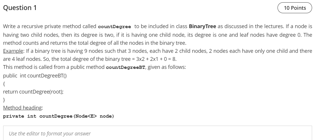 Solved Question 1 10 Points Write a recursive private method | Chegg.com