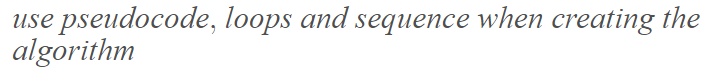 Solved use pseudocode, loops and sequence when creating the | Chegg.com