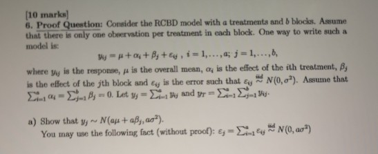 Solved 1 10 marks 6. Proof Question: Consider the RCBD model | Chegg.com