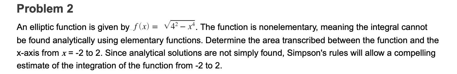 Solved An elliptic function is given by f(x)=42−x4. The | Chegg.com