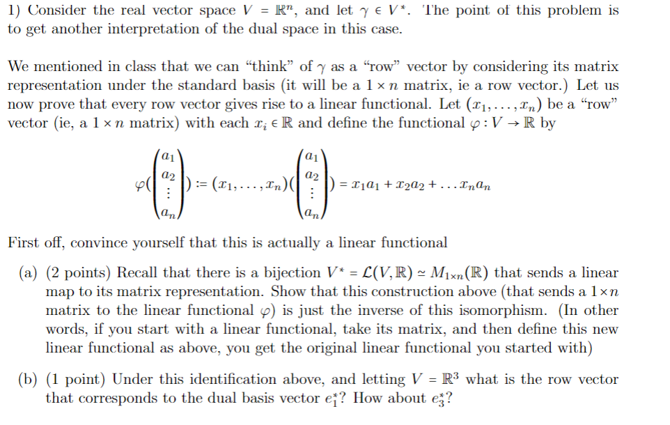 Solved 1) Consider the real vector space V=Rn, and let γ∈V∗. | Chegg.com