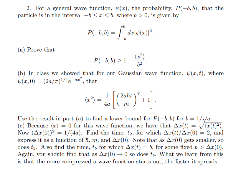 Solved For a general wave function, ψ(x), ﻿the probability, | Chegg.com