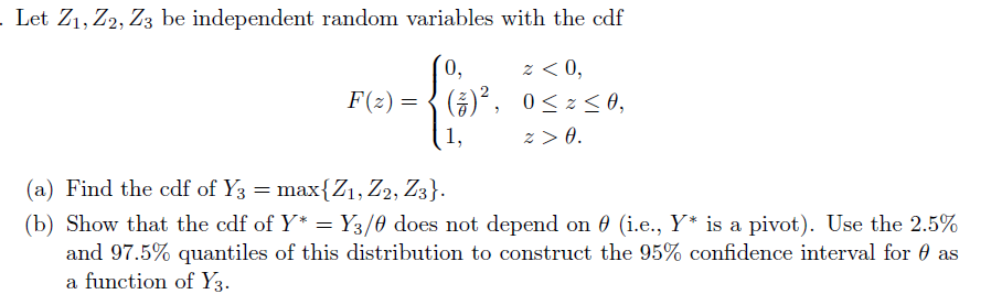 Solved Let Z1, Z2, Z3 be independent random variables with | Chegg.com