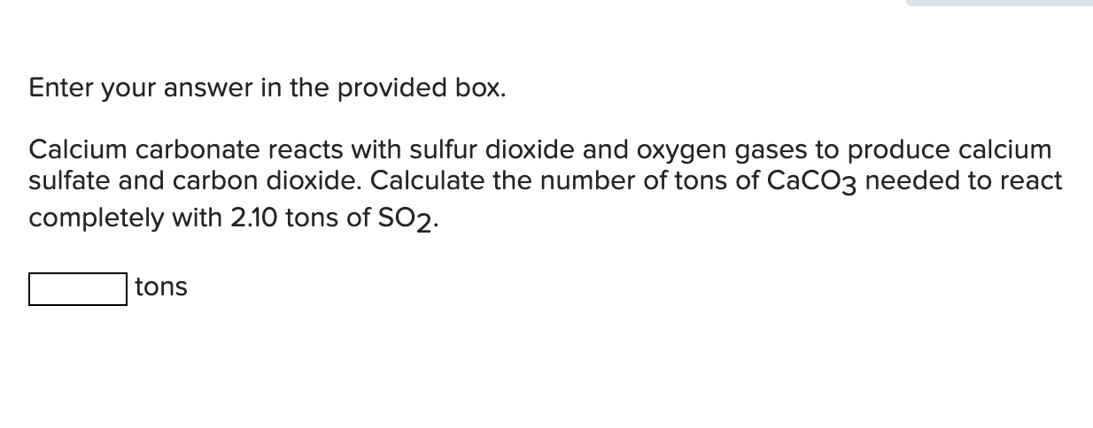 Solved Enter your answer in the provided box. Calcium | Chegg.com