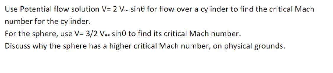 Solved Use Potential flow solution V= 2 Voosino for flow | Chegg.com