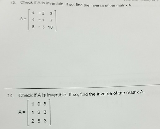 Solved s Check if A is invertible. If so, find the inverse | Chegg.com