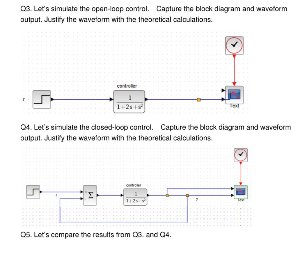 Q2.1 ﻿Let's simulate the closed-loop control. Capture | Chegg.com