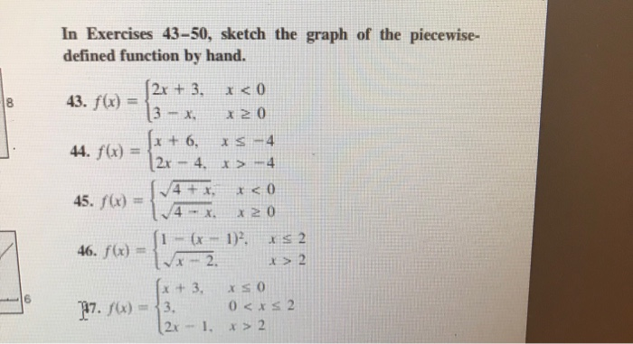 Solved In Exercises 43-50, sketch the graph of the | Chegg.com