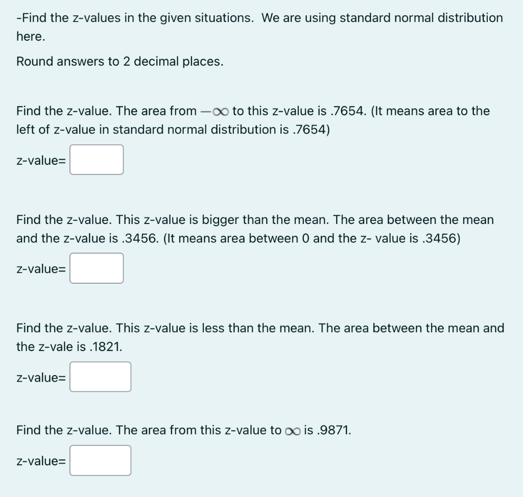 Solved - Find the z-values in the given situations. We are | Chegg.com