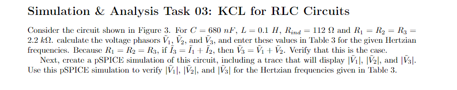 Solved Simulation & Analysis Task 03: KCL for RLC Circuits | Chegg.com