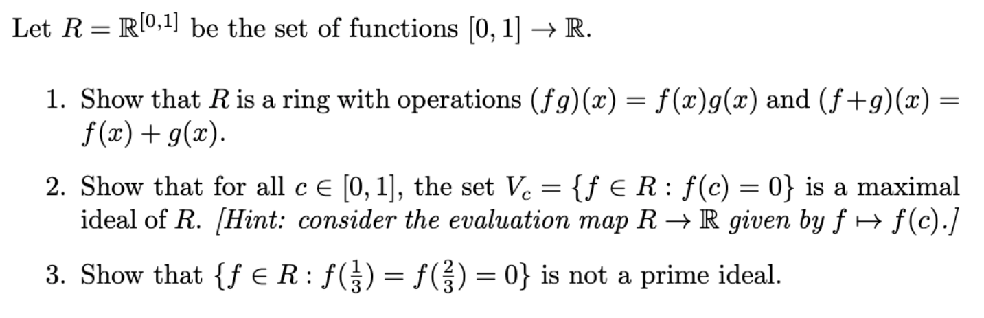 Solved Let R=R[0,1] be the set of functions [0,1]→R. 1. Show | Chegg.com