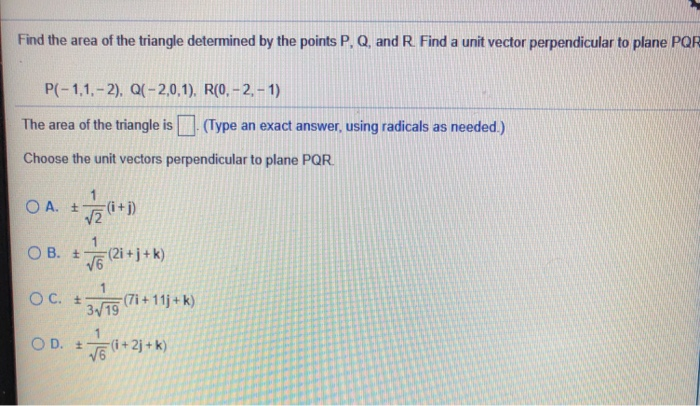 Solved Find the area of the triangle determined by the | Chegg.com