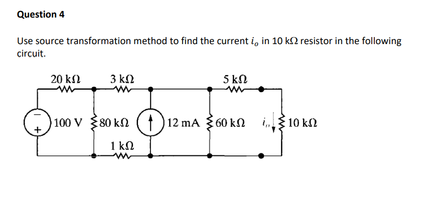 Solved Use source transformation method to find the current | Chegg.com